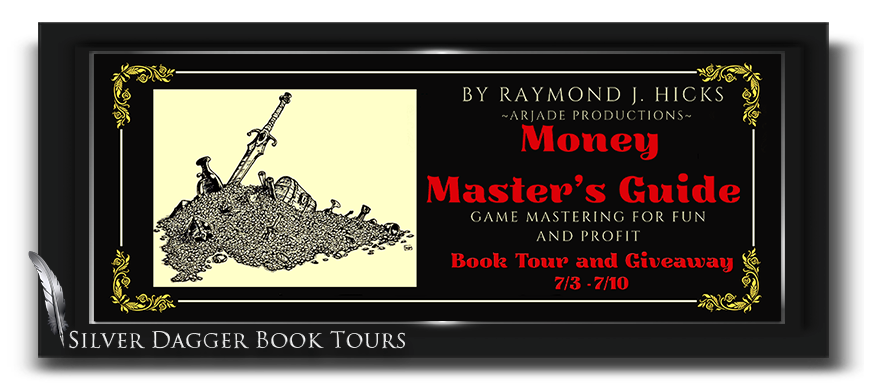Money Master’s Guide by Raymond J Hicks | Webs and Blogs for Writers